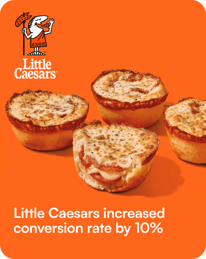 Little Caesars increased conversion rate by 10% and lowered cost per ...