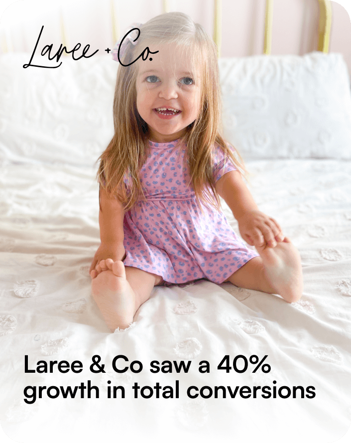 Laree & Co saw a 40% growth in total conversions while reducing cost per conversion by 47% - Linear
